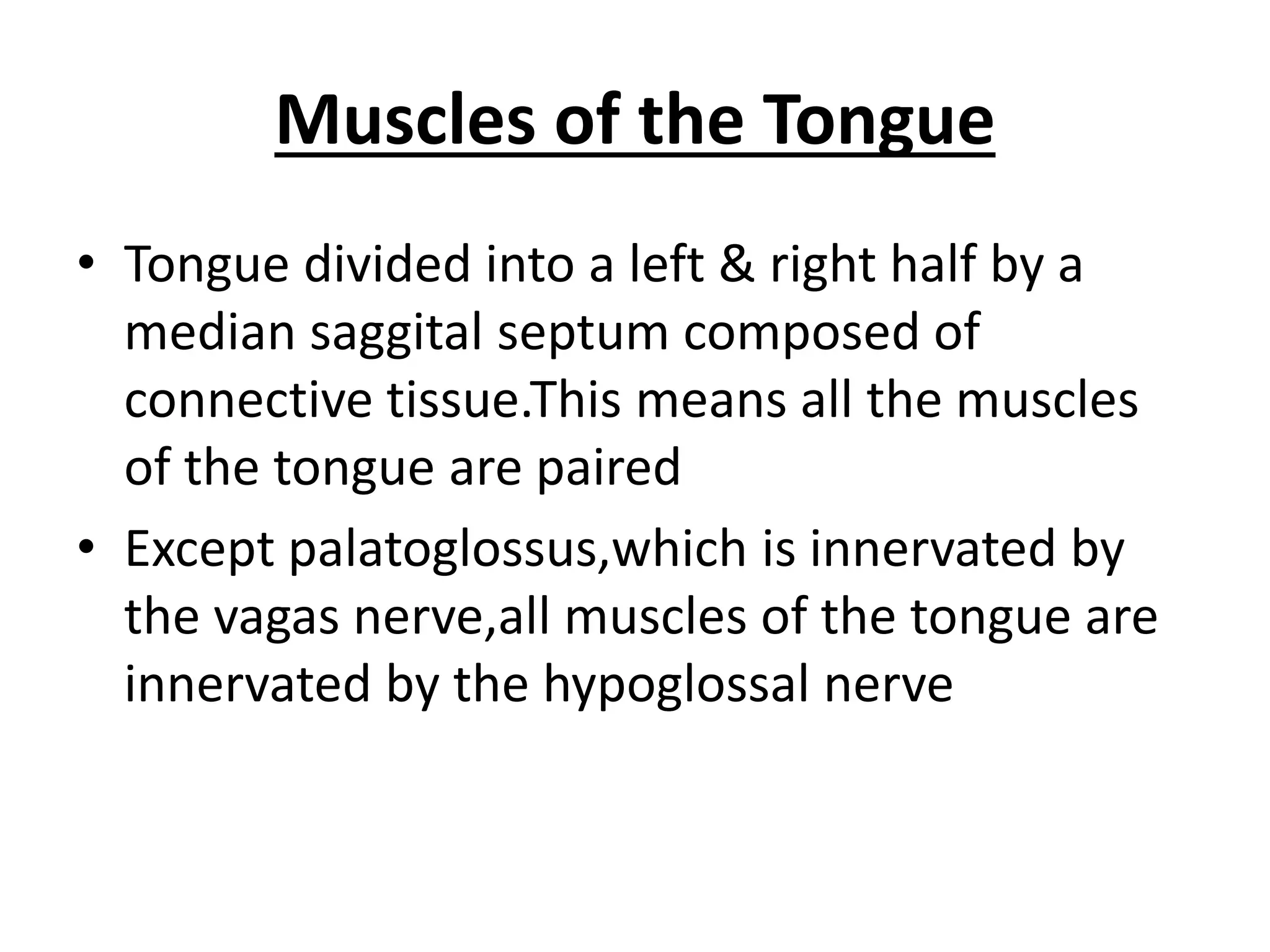 Tongue Developmentanatomyprosthetic Consideration Ppt