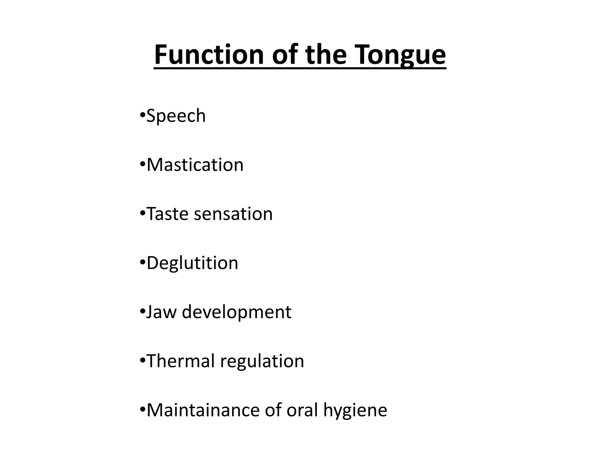 Tongue Developmentanatomyprosthetic Consideration Ppt