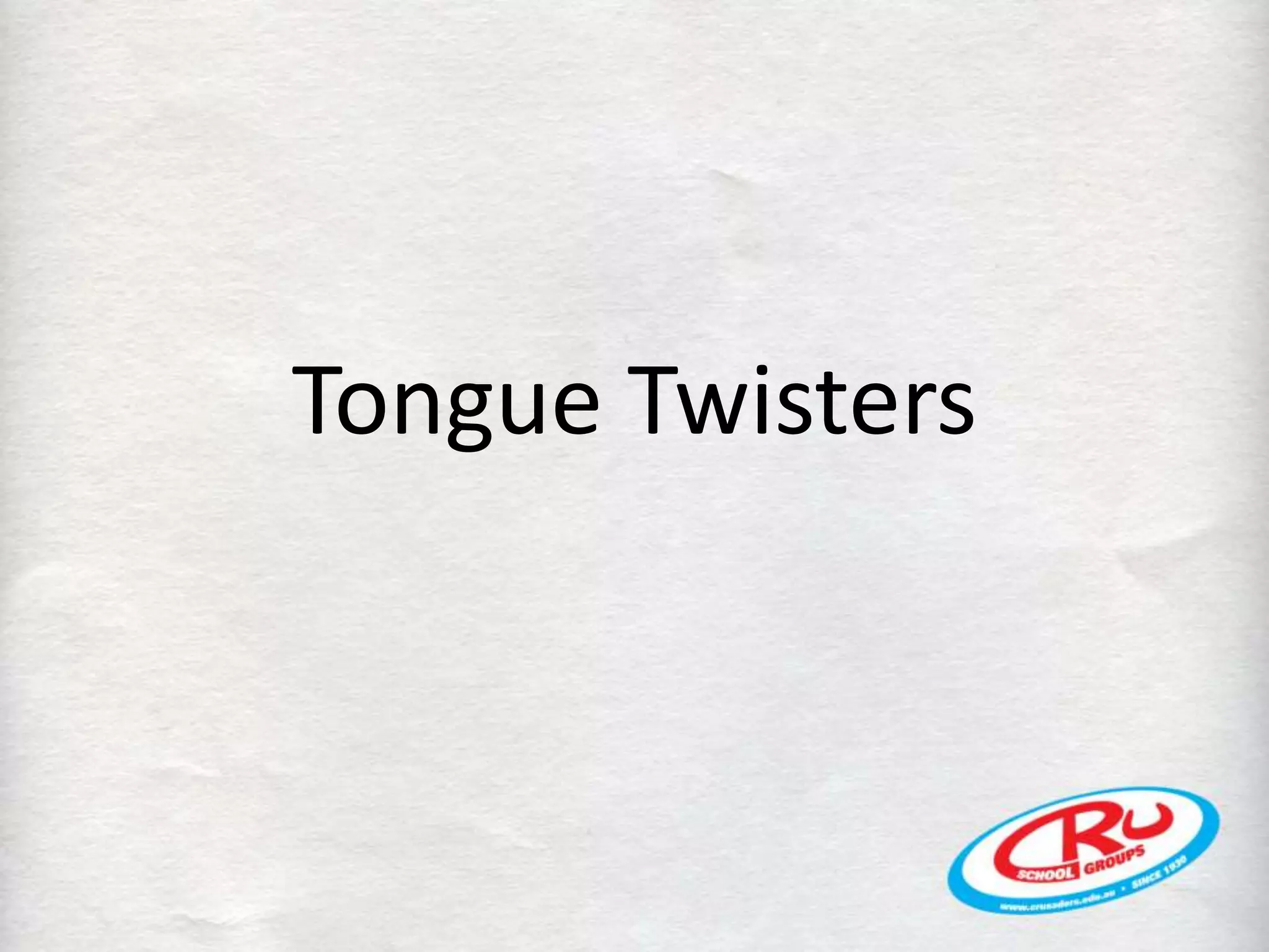 Tongue-Twisters.ppt