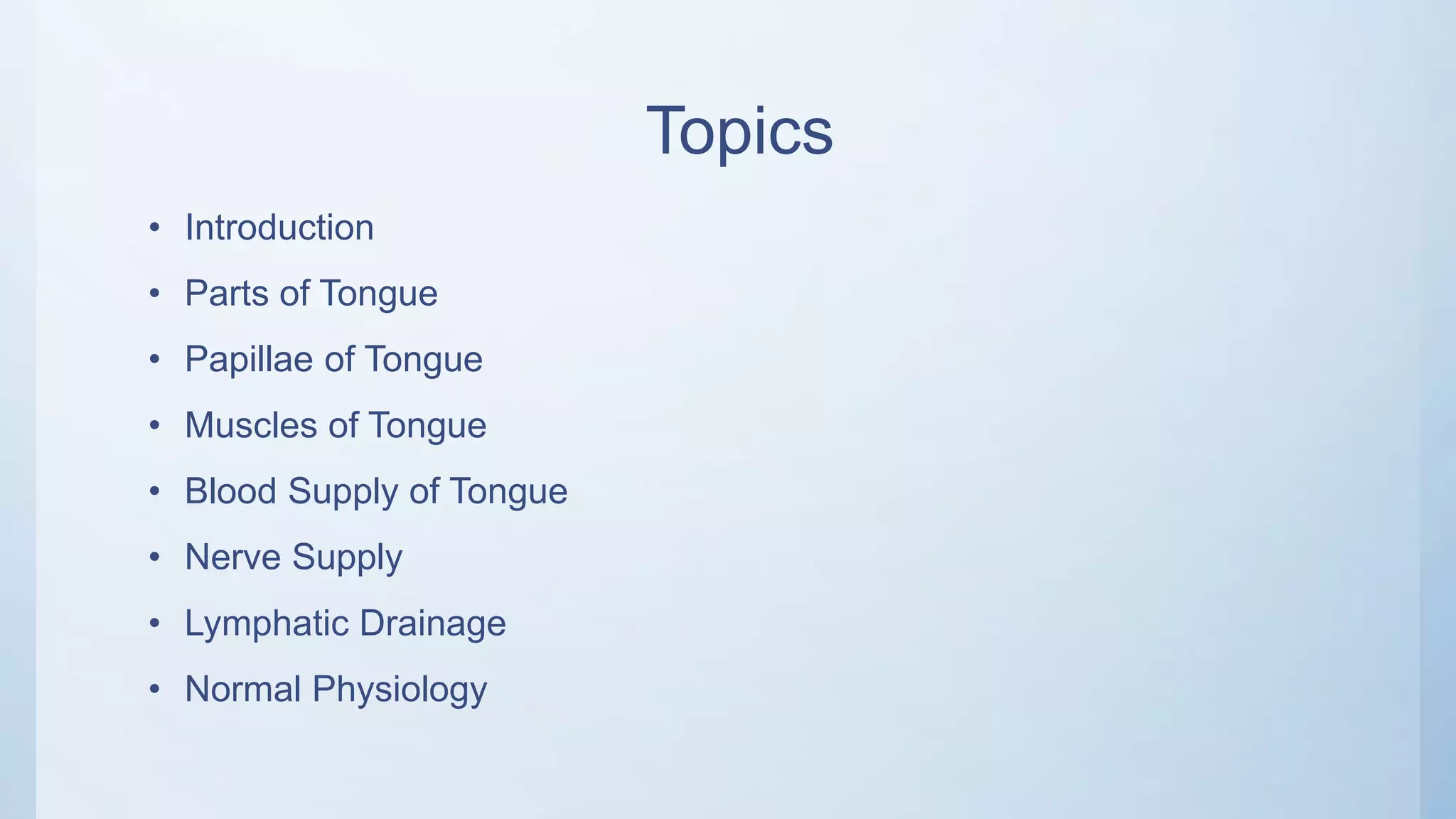 Tongue (Anatomy & Physiology) | PPTX