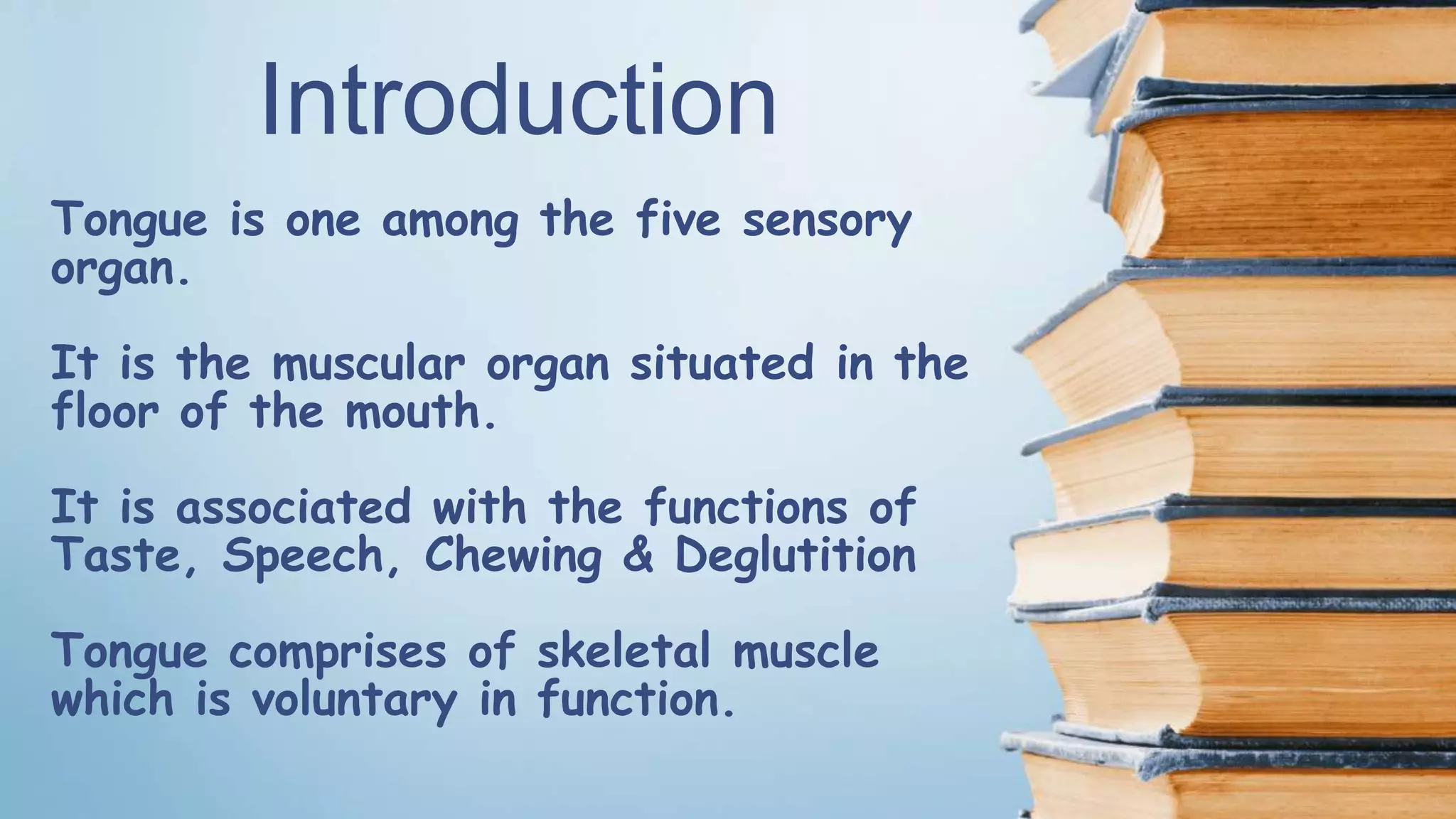 Tongue (Anatomy & Physiology) | PPTX