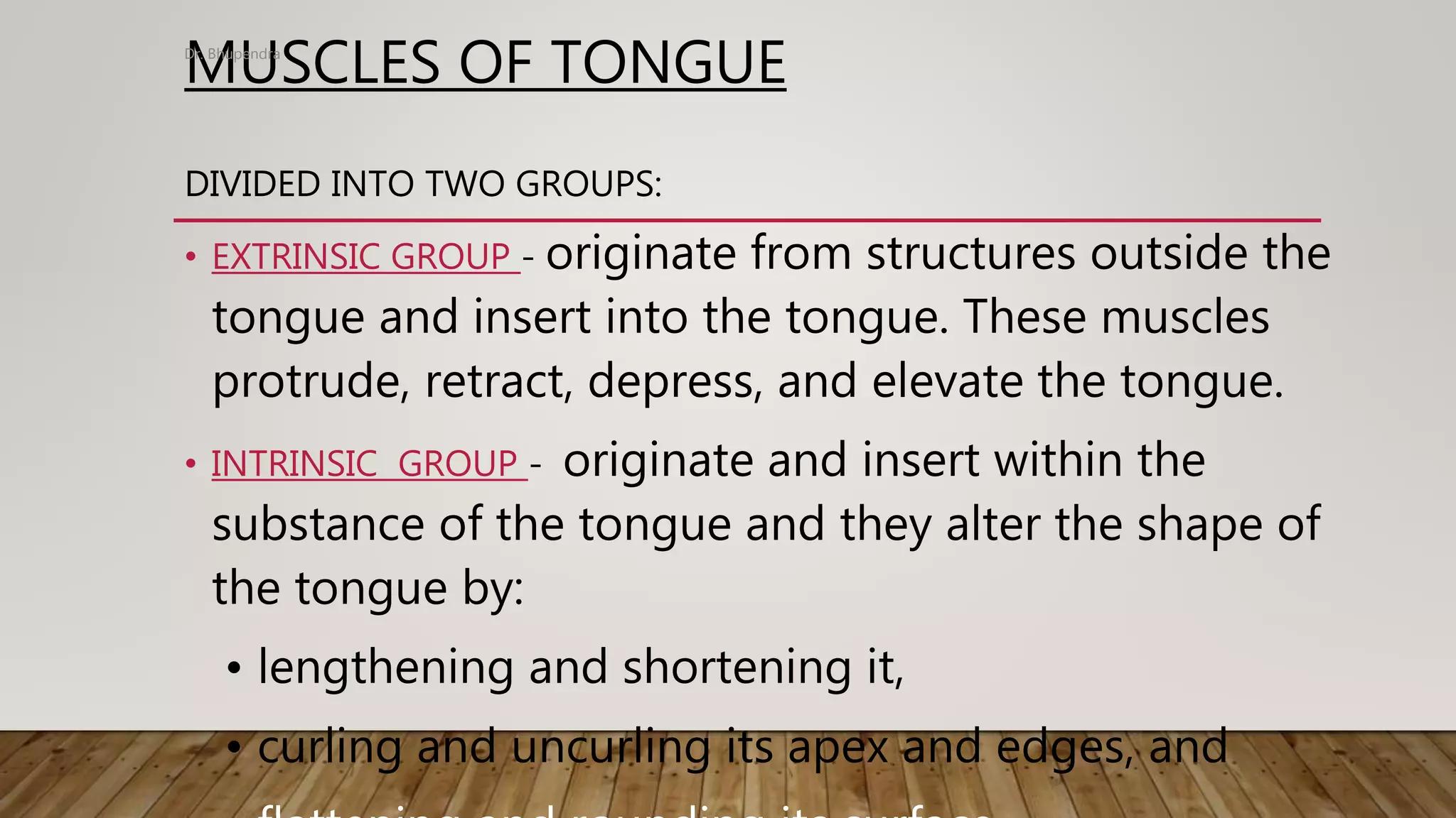 Tongue and its prosthodontic considerations | PPTX