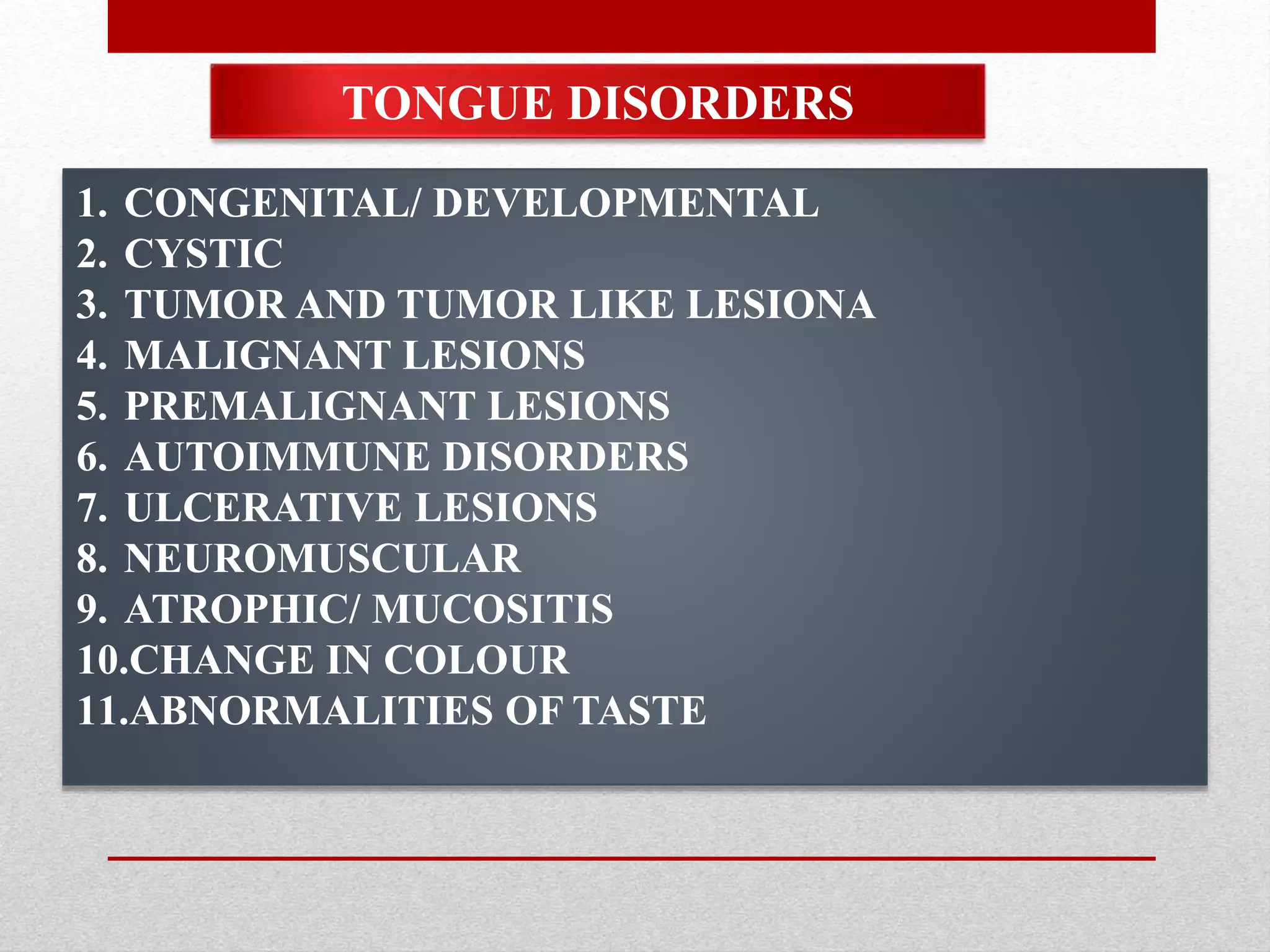 Tongue disorders | PPTX