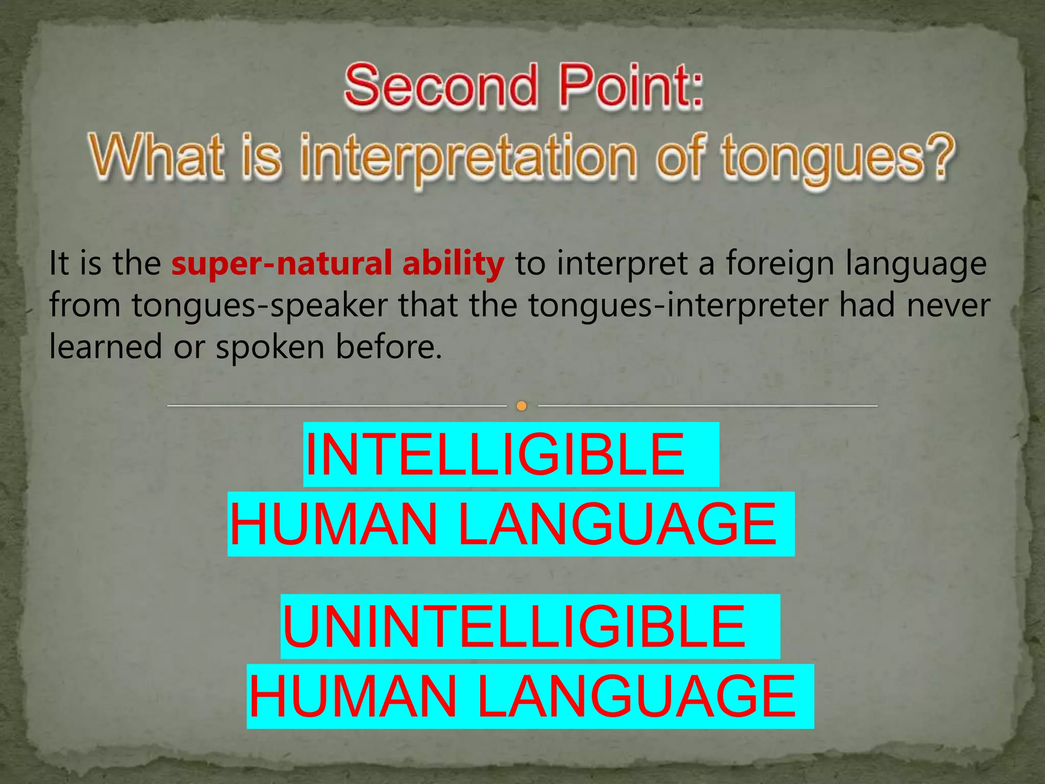 Tongues-and-Interpretation-of-Tongues-March-24-2023.pptx