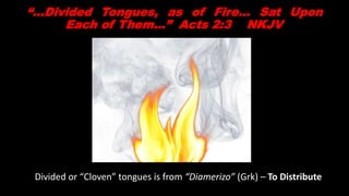 Tongues of Fire! Part 1 | PPTX