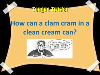 Tongue twister | PPT