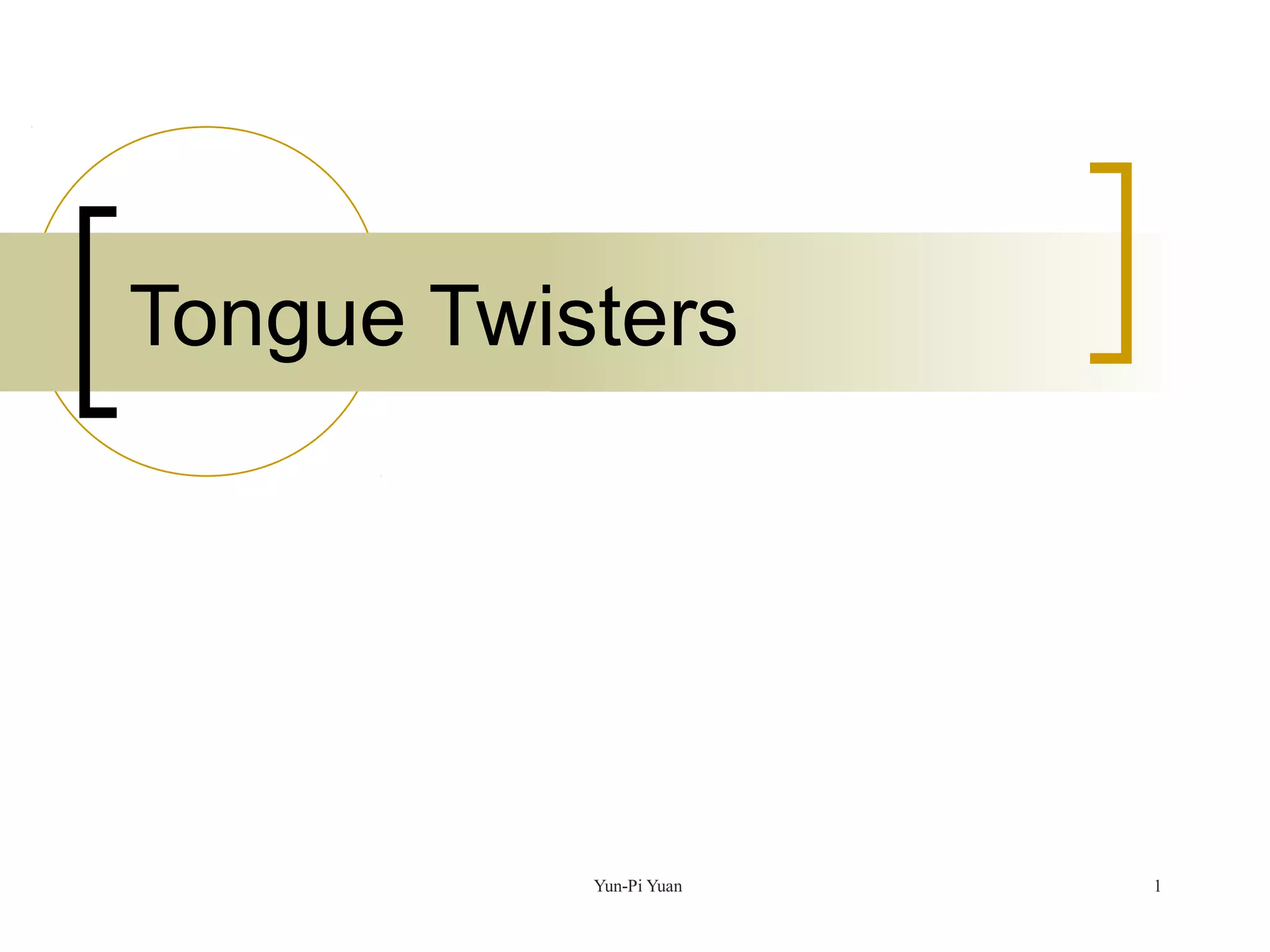 Tongue twisters | PPT