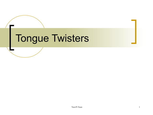 Tongue twisters | PPT