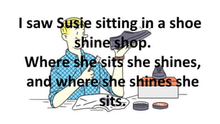 Tongue twisters | PPTX