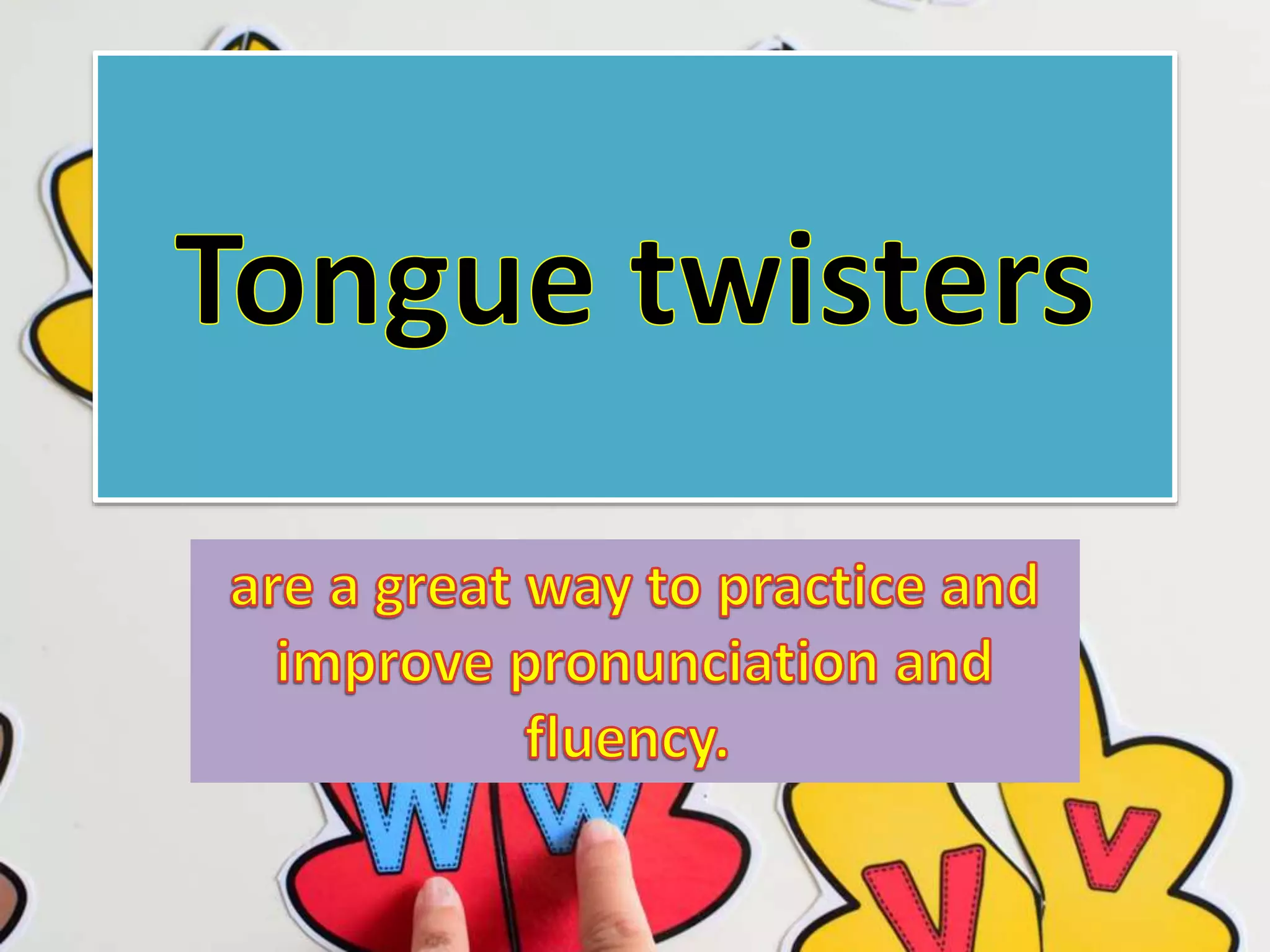 Tongue twisters.pptx