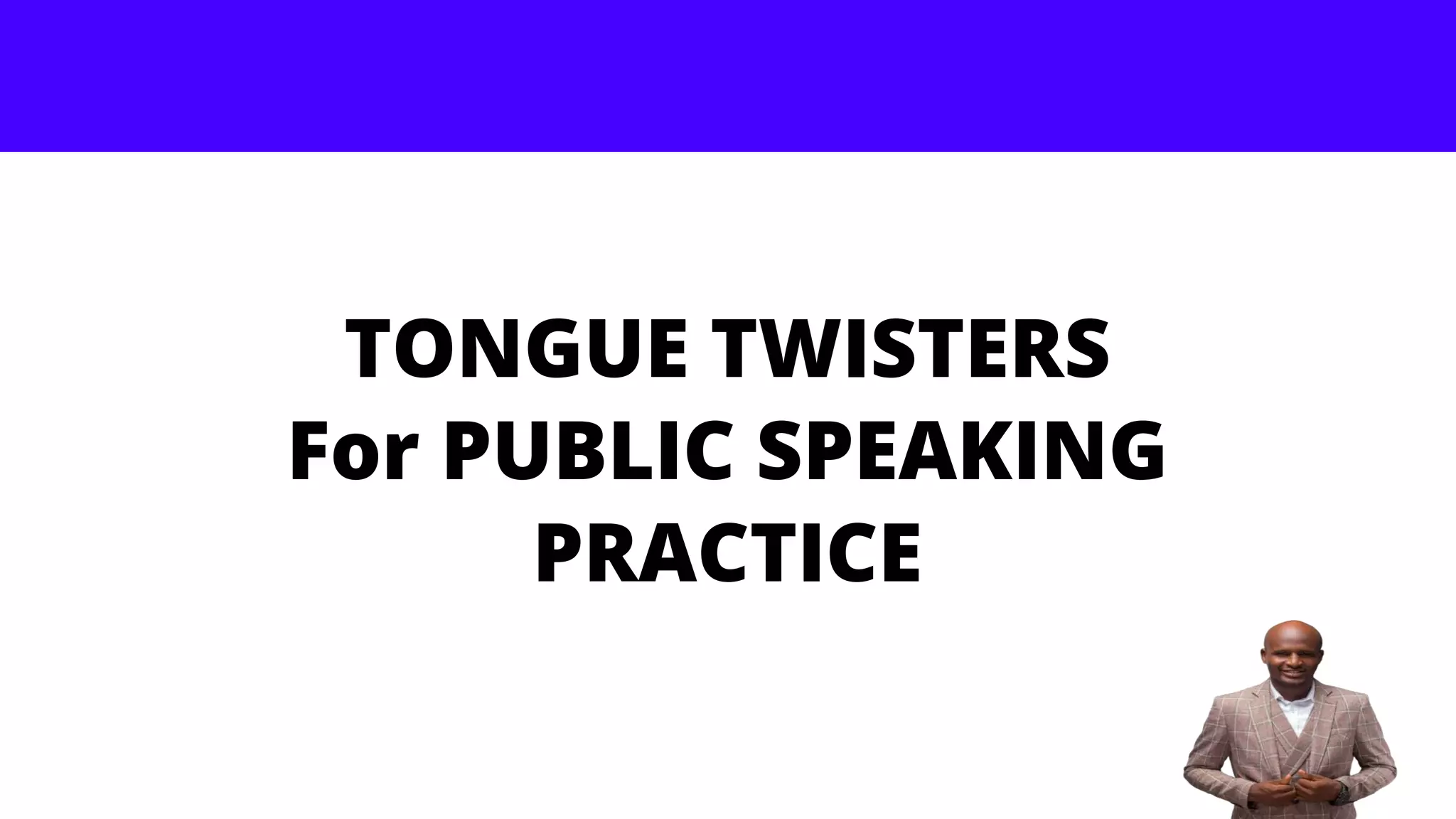 Tongue Twisters for Public Speaking Practice | PPTX