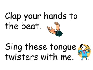 Tongue Twisters.ppt | Desserts and Baking | Food & Drink