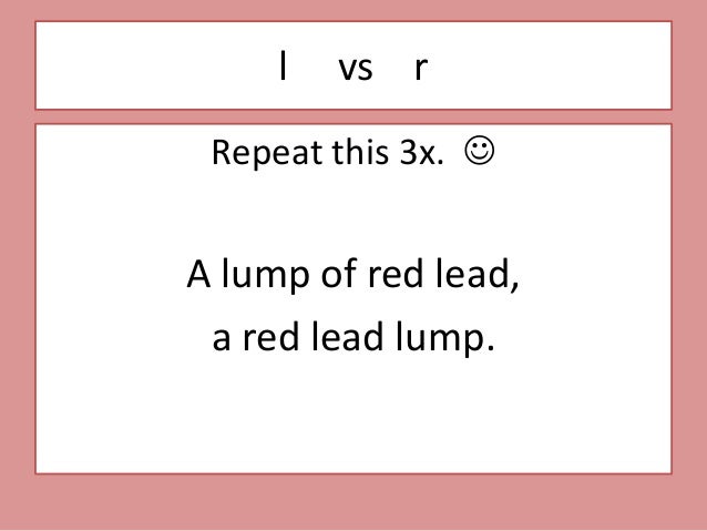 l and r tongue twister