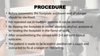 INTRA OCULAR PRESSURE BY TONOMETER .pptx