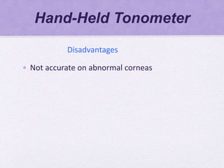 Tonometer final.pptx | Eye and Vision Conditions | Diseases and Conditions