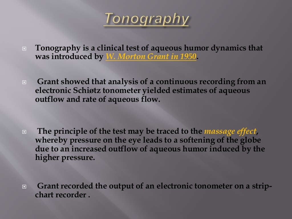 Tonometry and tonography