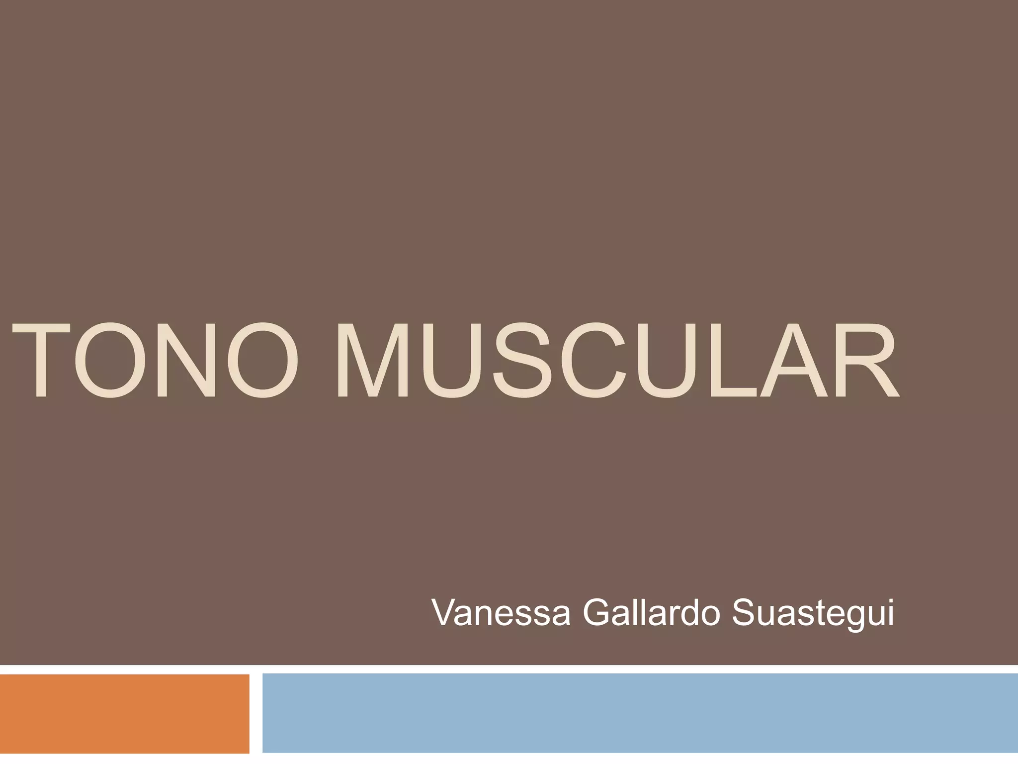 Tono muscular | PPT