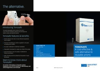 Tonosafe - a cost-effective and safe alternative to reusable prisms | PDF