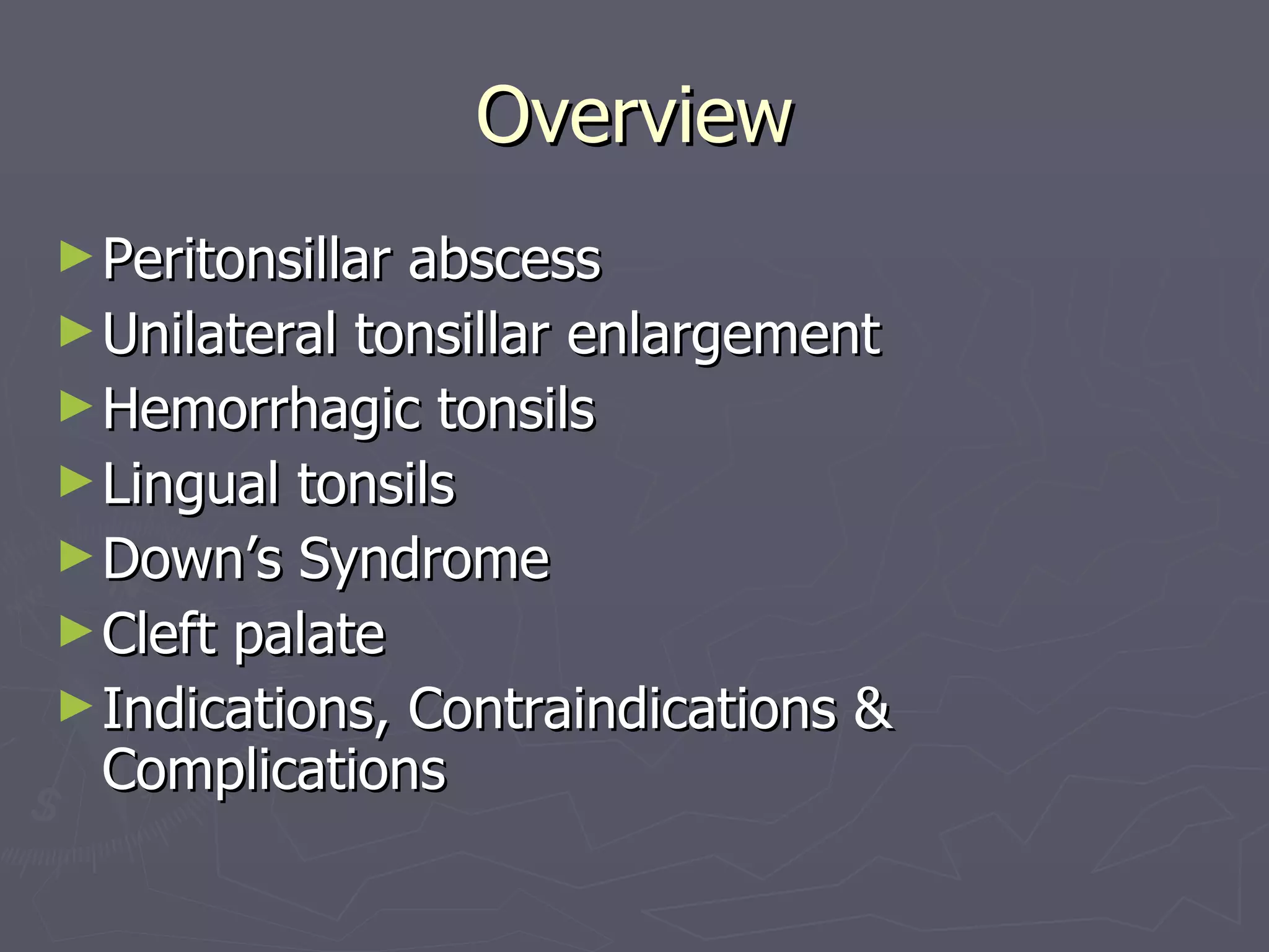 Special situations in tonsil and Adenoid disorder Special situations in ...