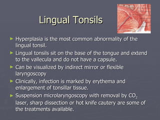 Lingual Tonsils Hypertrophy