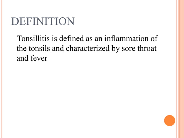 Tonsilitis ppt 1 | PPTX