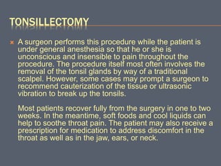 Tonsillectomy - What a Patient Can Expect