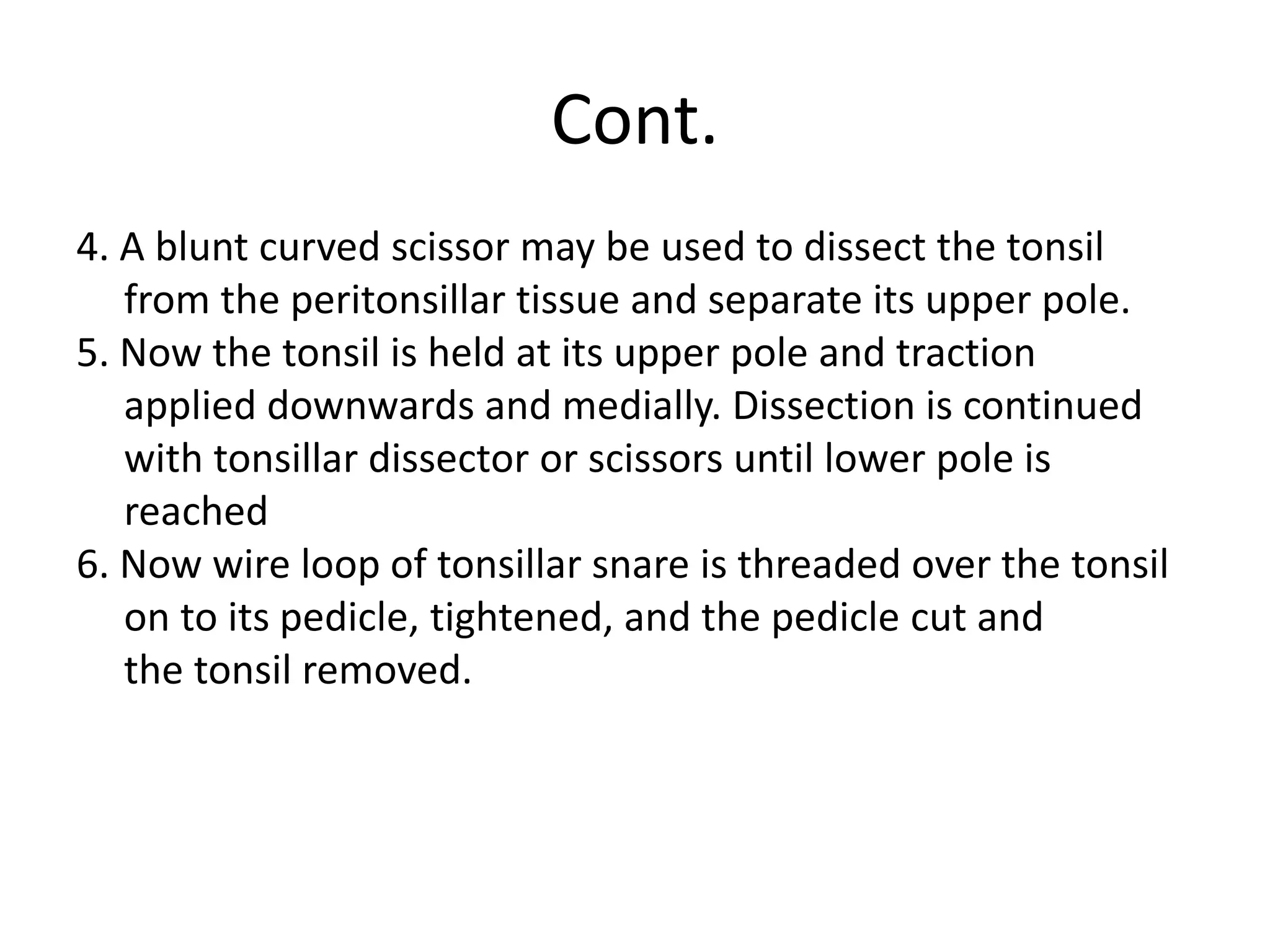 Tonsillectomy ENT for undergrad | PPTX