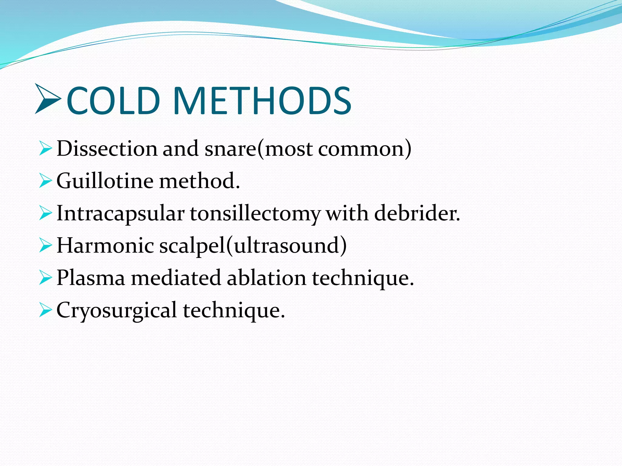 Tonsillectomy | PPTX