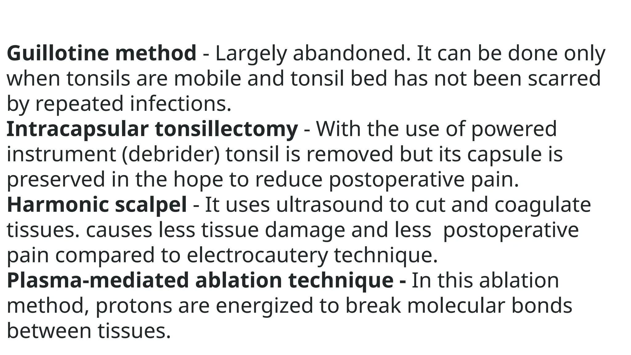 Tonsillectomy and Adenoidectomy - Procedure .pptx