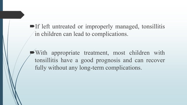 TONSILLITIS in child.pptx,tonsillits, toncelectomy, nursing | PPTX