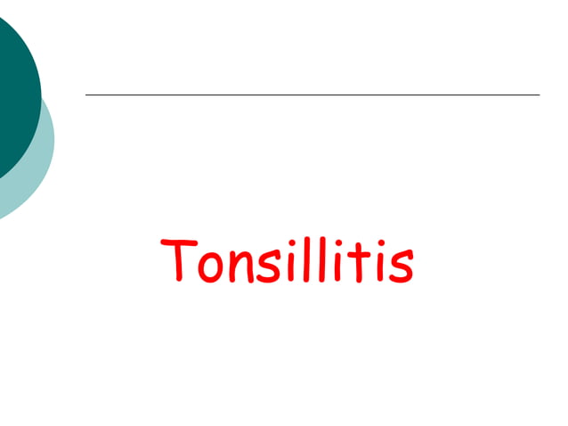 Tonsillitis-ppt.pptx