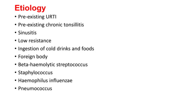 Tonsillitis, quinsy and adenoiditis | PPTX | Ear, Nose and Throat ...