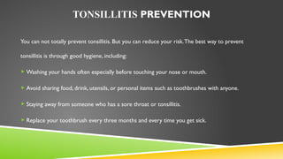 TONSILLITIS due to difference in ages in society | PPTX