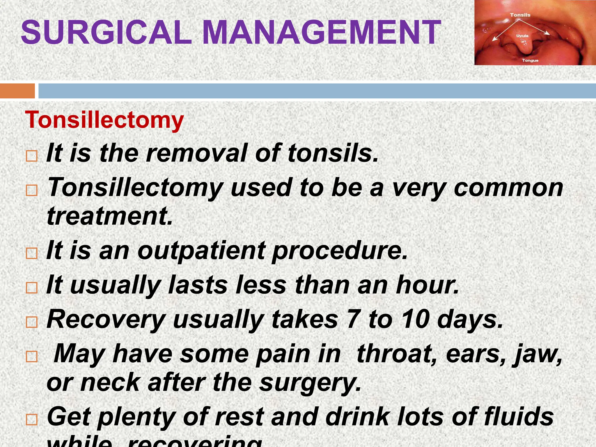 Nursing management of the patient with Tonsillitis PPT | PPTX