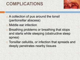 Nursing management of the patient with Tonsillitis PPT | PPTX