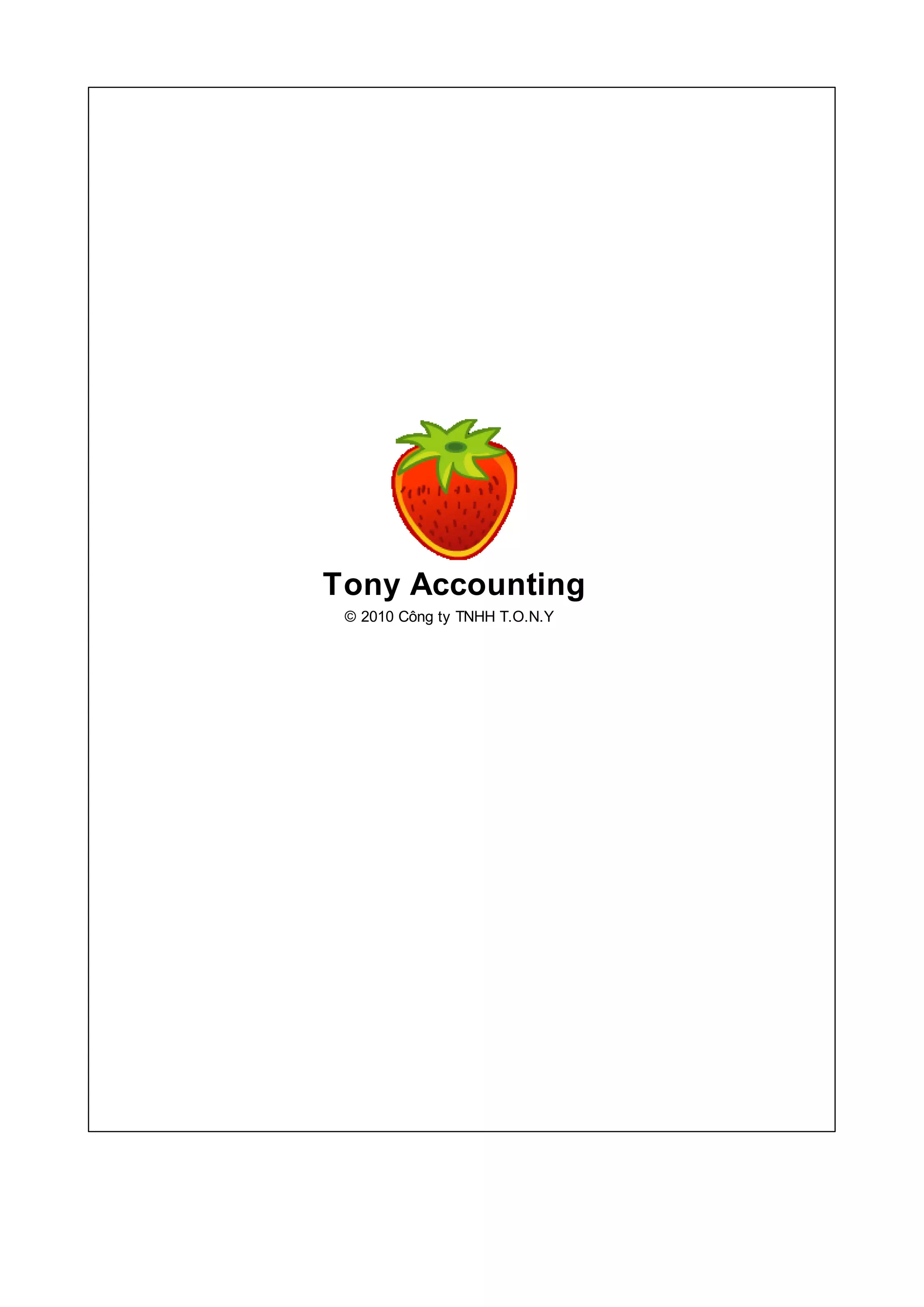 PHẦN MỀM KẾ TOÁN TONY ACCOUNTING | PDF