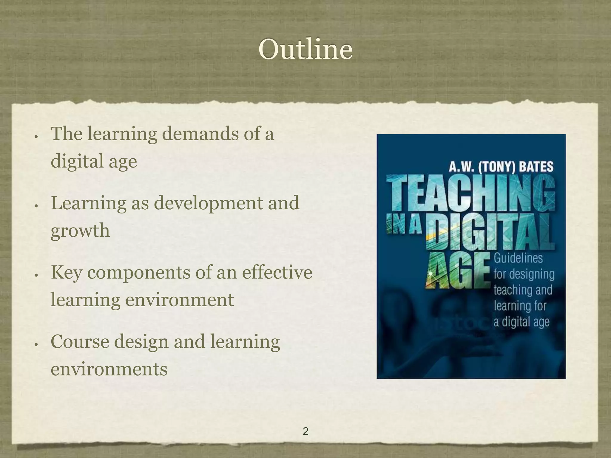 Designing Learning Environments for a Digital Age - Tony Bates #eden16 ...