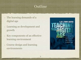 Designing Learning Environments for a Digital Age - Tony Bates #eden16 ...