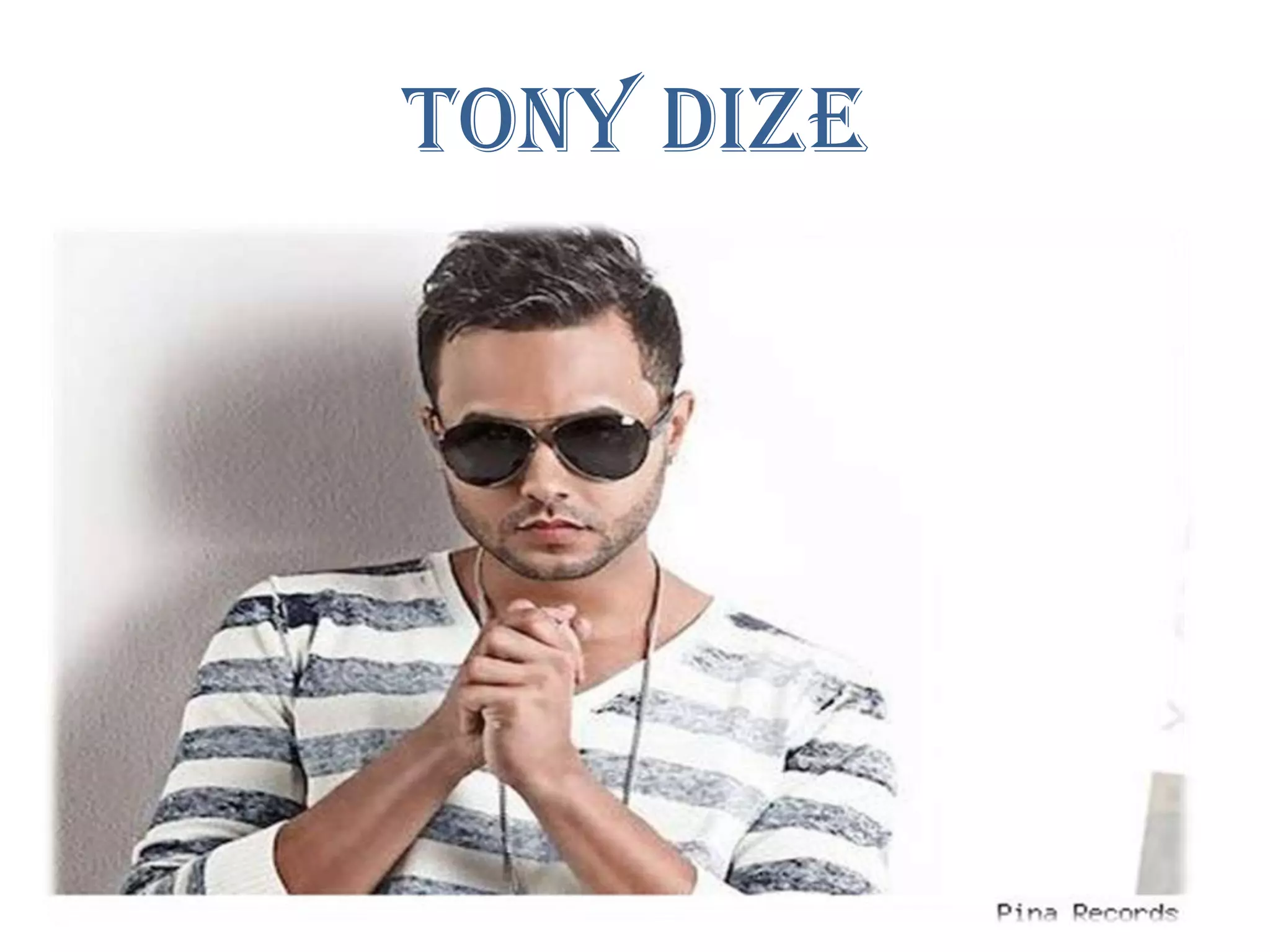 Tony dize project by mayra | PPTX