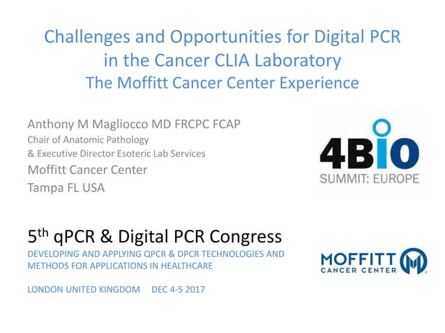Challenges and Opportunities for Digital PCR in the CLIA Laboratory of ...