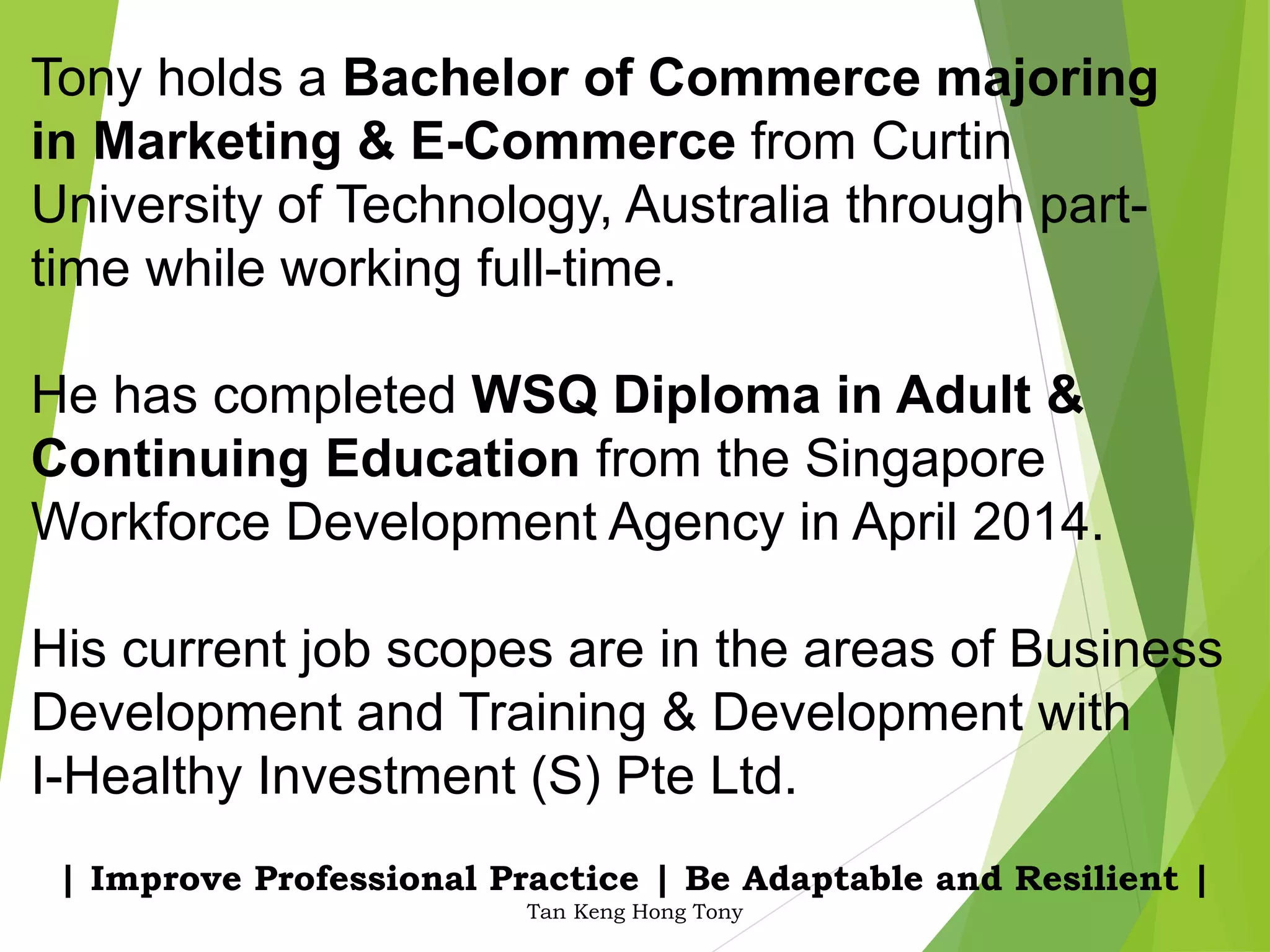 PowerPoint Presentation about myself: Tony Tan Keng Hong | PDF