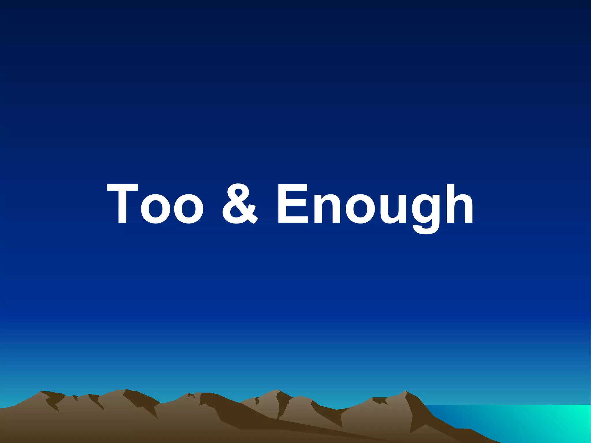 Too enoug | PPT