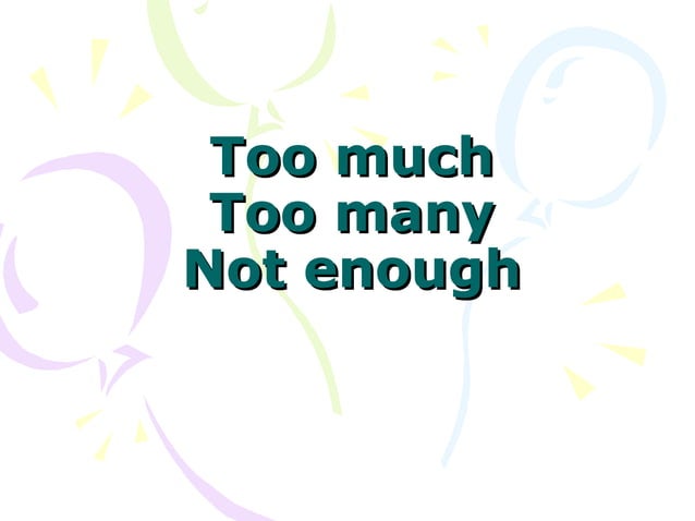 Too much-too-many | PPT