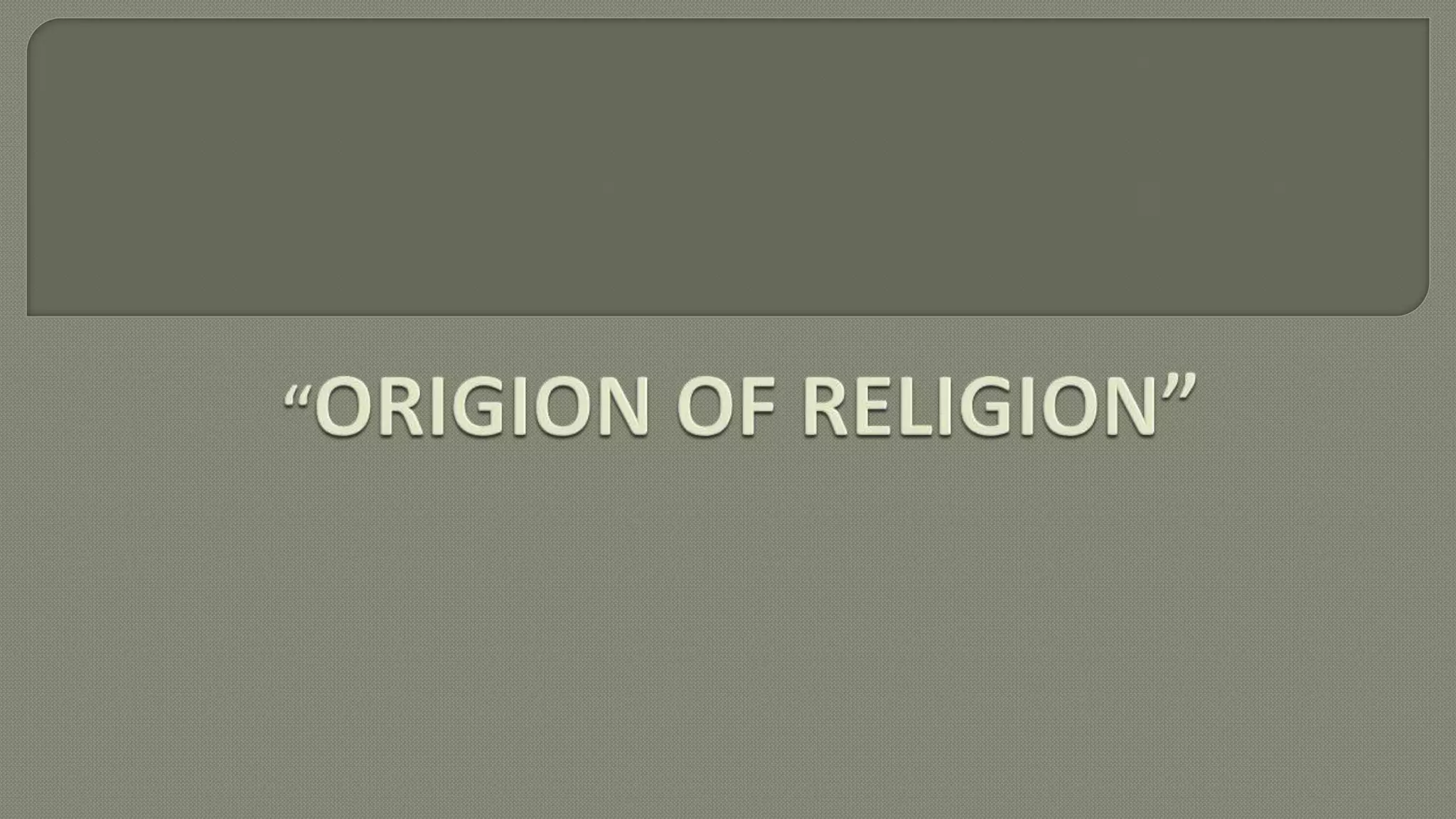 Introduction to Religion | PPT