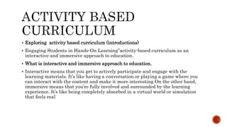 Activity based curriculum and Subject based currilum.pptx