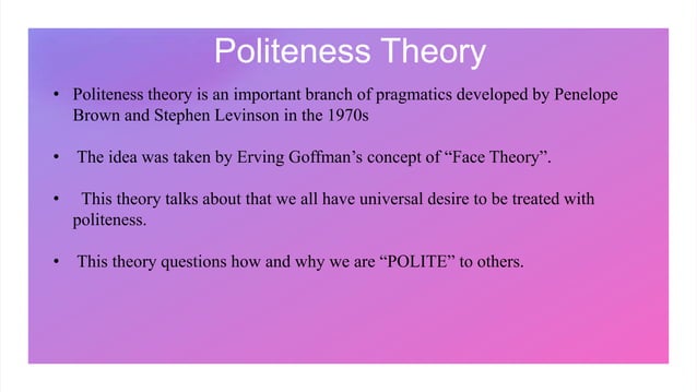 Examples Of Politeness Theory: Brown And Levinson Theory Of Politeness ...