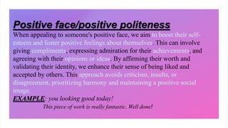 POLITENESS THEORY IN PRAGMATICS BY TOOBA | PPTX
