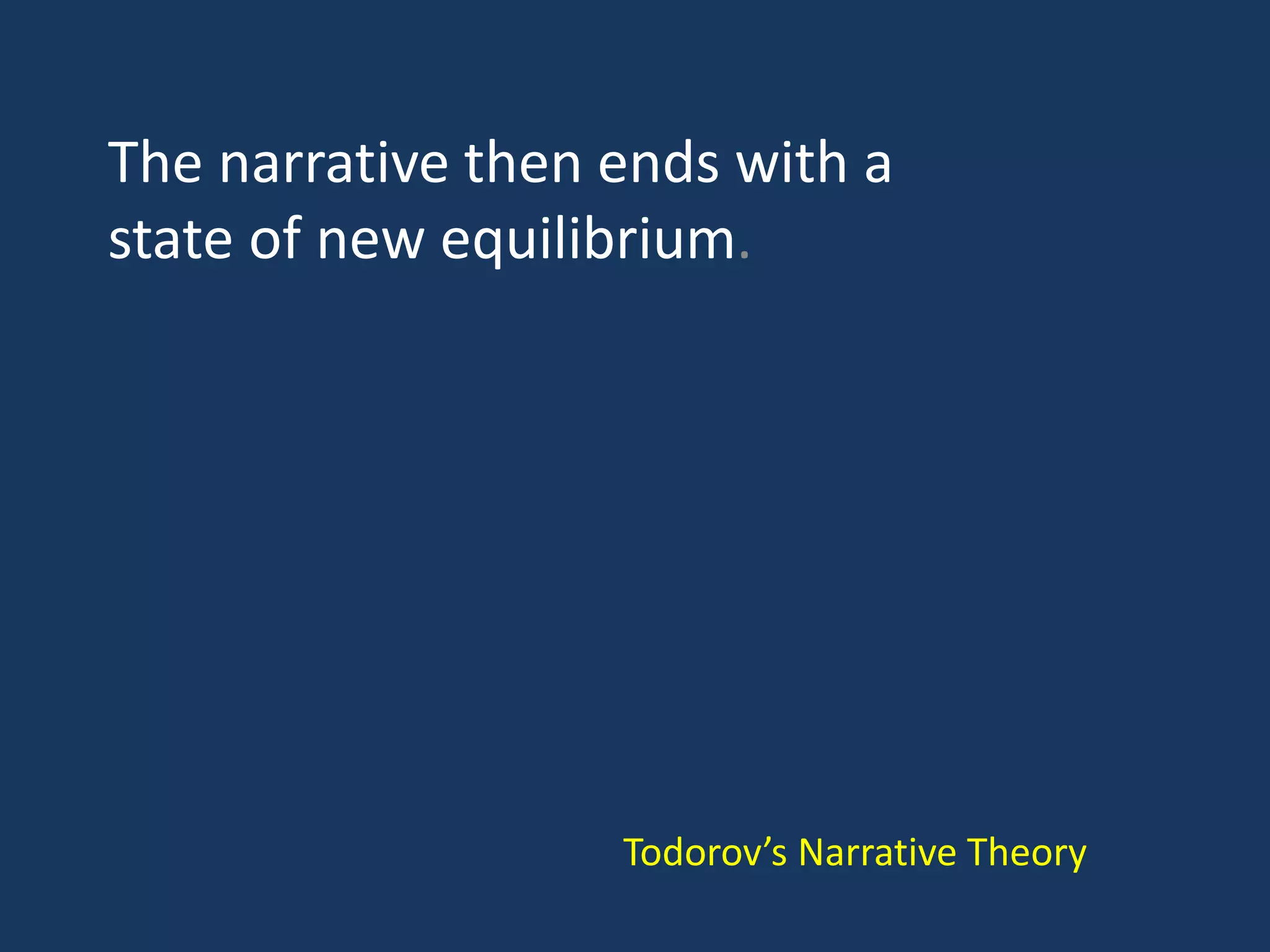 Todorovs narrative theory | PPSX