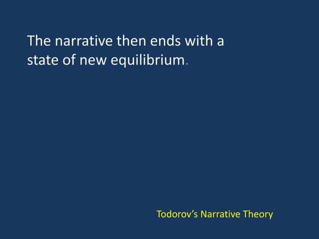 Todorovs narrative theory | PPT
