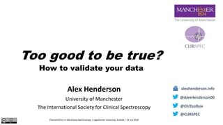 Too good to be true? How validate your data | PPT